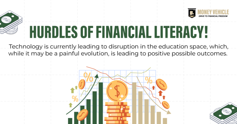 Hurdles of Financial Literacy! - Your Money Vehicle